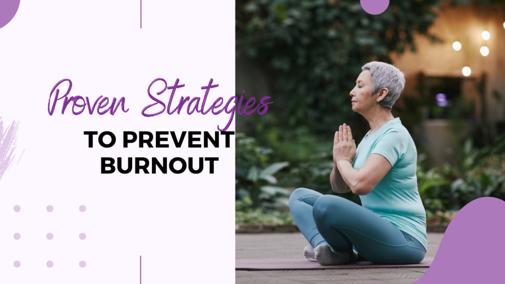 Proven Strategies to Prevent Burnout – Dr Lamia Katbi